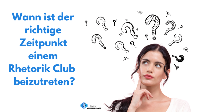 Die Kunst der Rede: Wann ist der richtige Zeitpunkt, einem Rhetorikclub beizutreten? – Berliner ...